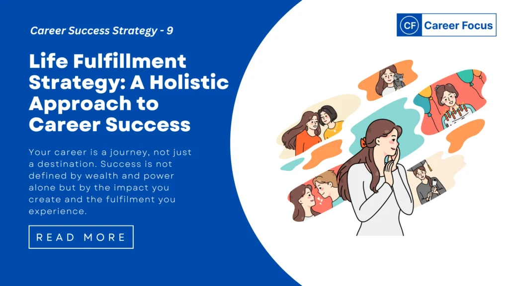 Life Fulfillment Strategy: A Holistic Approach To Career Success ...