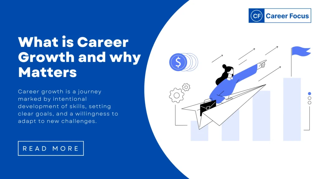 What Is Career Growth And Why It Is Important - Career Focus