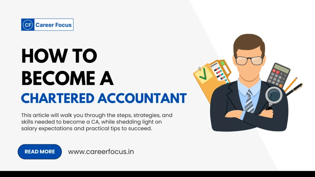 How To Become A Chartered Accountant (CA) After 12th: A Comprehensive ...